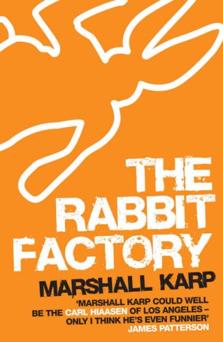 The Rabbit Factory: Marshall Karp: 9780749080570: Amazon.com: Books