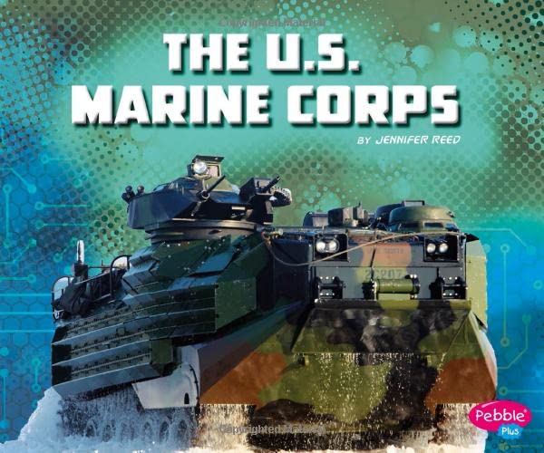 The U.S. Marine Corps: Reed, Jennifer: 9781515767725: Books - Amazon.ca