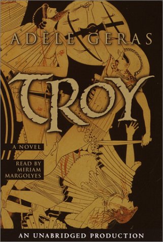 Troy: Amazon.co.uk: Geras, Adele, Margolyes, Miriam: 9780807205983: Books
