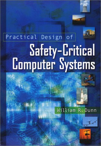 Buy Practical Design of Safety-Critical Computer Systems Book Online at ...