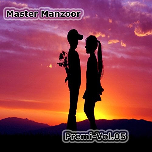 Play Premi, Vol. 5 by Master Manzoor on Amazon Music