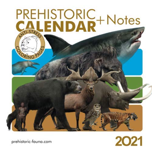 Prehistoric Pocket Calendar 2021 with Notes, Anti-Stress Coloring Pages ...