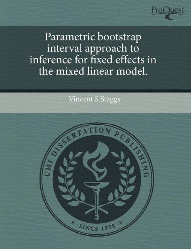 Parametric Bootstrap Interval Approach To Inference For Fixed Effects In The Mixed Linear Model