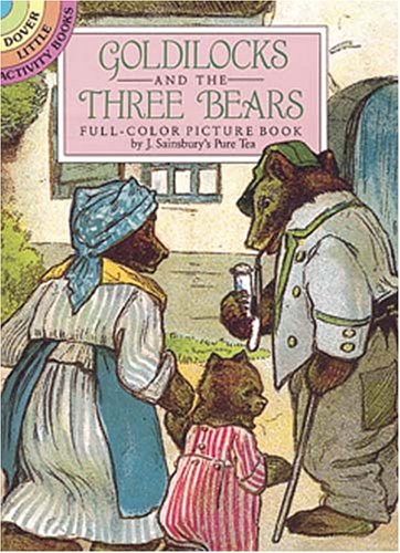Goldilocks and the Three Bears: Full-Color Picture Book (Dover Little ...