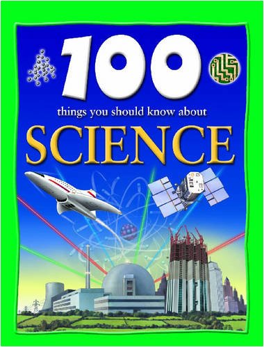 100 Things You Should Know About Science: Parker, Steve: 9781590844564 ...