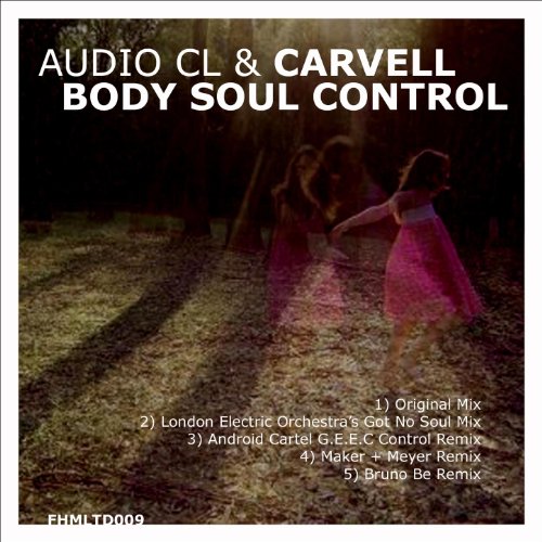 Play Body Soul Control by Audio CL & Carvell on Amazon Music
