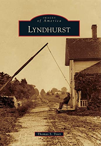 Lyndhurst (Images of America) - Want It All