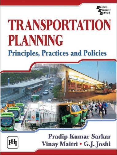 Buy Transportation Planning: Principles, Practices and Policies Book ...