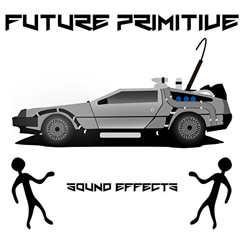Amazon.com: Future Primitive Sound Effects : Text Mania: Digital Music