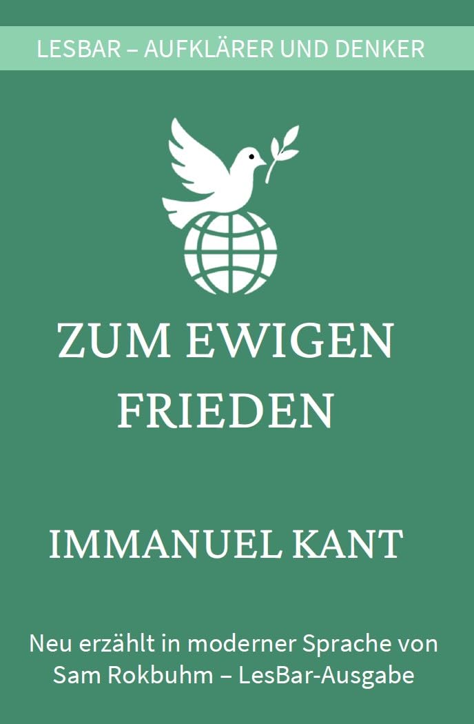 Amazon.co.jp: Immanuel Kant - zum ewigen Frieden: LesBar - weil ...