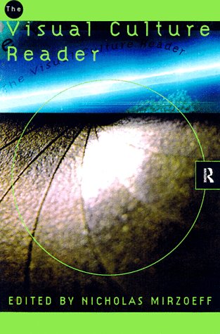 Amazon.com: The Visual Culture Reader: 9780415141338: Mirzoeff ...