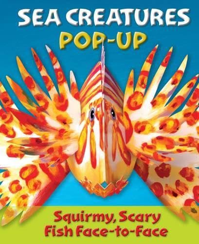 Sea Creatures Pop-Up: Squirmy, Scary Fish Face-to-Face: Amazon.co.uk ...
