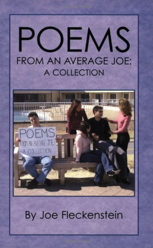 Poems from an Average Joe: A Collection: Joe Fleckenstein ...