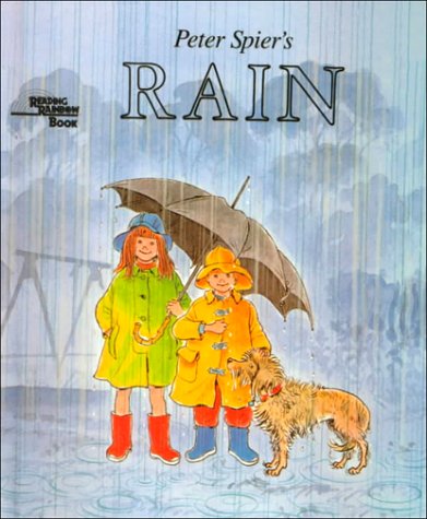Peter Spier's Rain: Peter Spier: 9780808589709: Amazon.com: Books