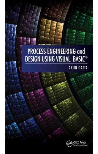 Process Engineering and Design Using Visual Basic® eBook : Datta, Arun: Amazon.in: Kindle Store