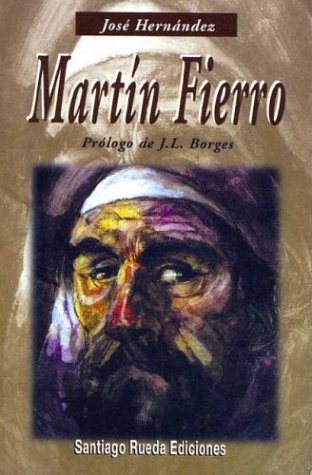 Amazon.com: Martin Fierro (Spanish Edition): 9789505640478: Hernandez ...