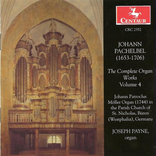 Joseph Payne, J. Pachelbel, Johann Pachelbel, Joseph Payne - Complete ...