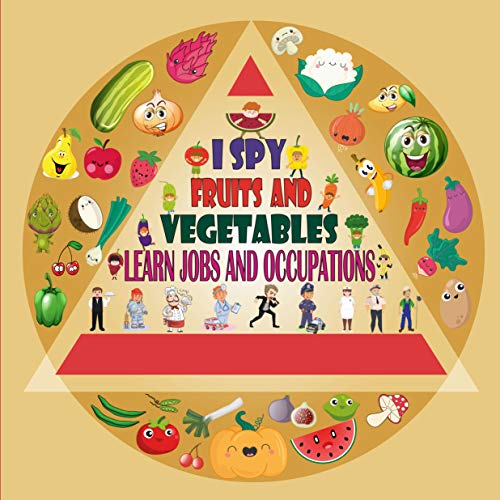 i spy fruits and vegetables - learn jobs and occupations: A Fun ...