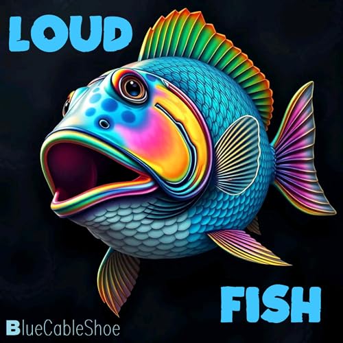 Loud Fish : BlueCableShoe: Amazon.fr: Digital Music