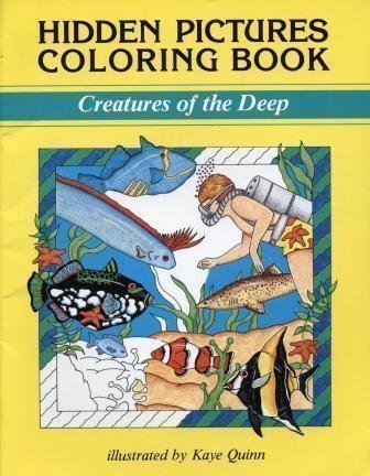 Creatures of the Deep (Hidden Pictures Coloring Book): Kaye Quinn ...