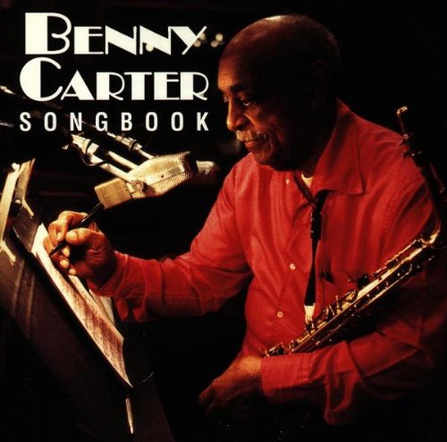 Carter, Benny - Benny Carter Songbook (Tribute) - Amazon.com Music