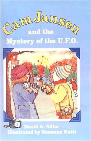 Cam Jansen and the Mystery of the Ufo: David A. Adler: 9780808529828 ...