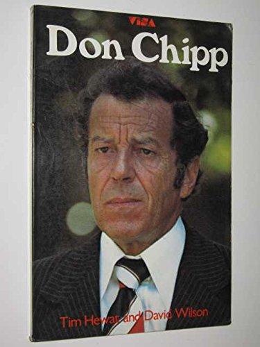 Don Chipp: Hewat, Tim: 9780869320419: Amazon.com: Books