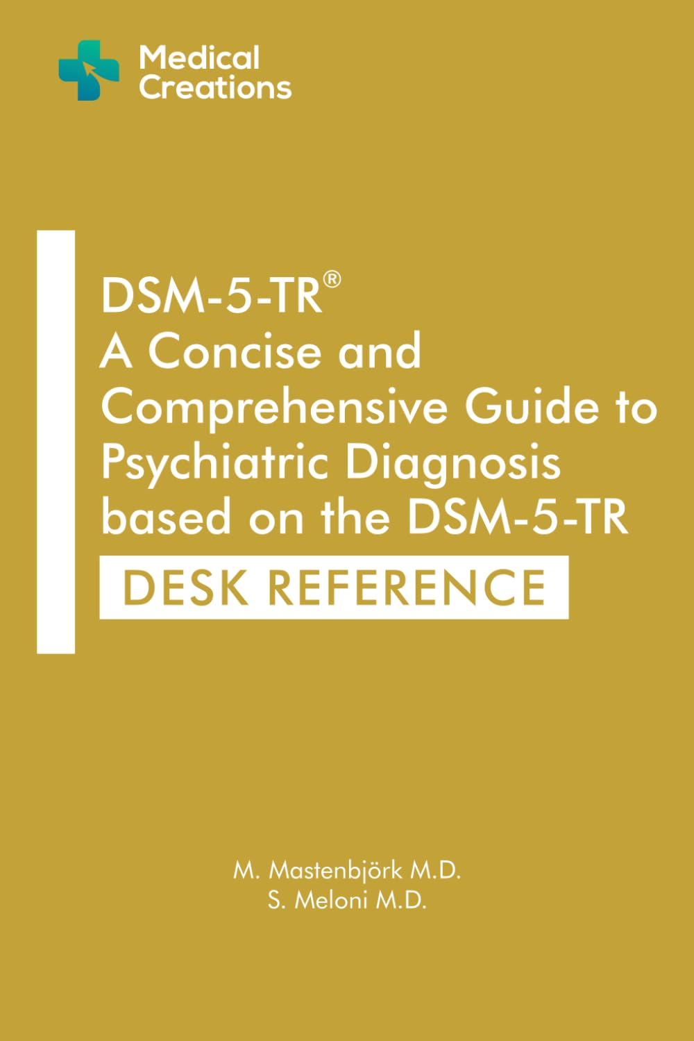 DSM-5-TR: A Concise and Comprehensive Guide to Psychiatric Diagnosis ...