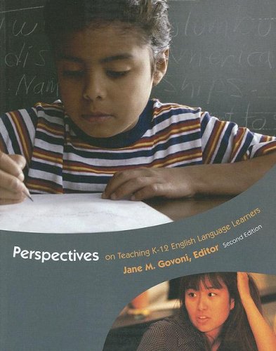 Perspectives on Teaching K-12 English Language Learners (2nd Edition ...