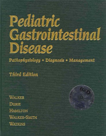 Pediatric Gastrointestinal Disease: Pathophysiology, Diagnosis ...