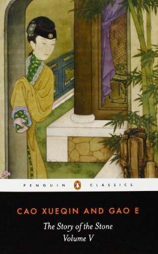 The Story of the Stone Volume 5 Five: The Dreamer Wakes: Xueqin, Cao; E ...