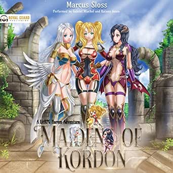Amazon.com: Maidens of Kordon: A LitRPG Harem Adventure (Audible Audio Edition): Marcus Sloss ...