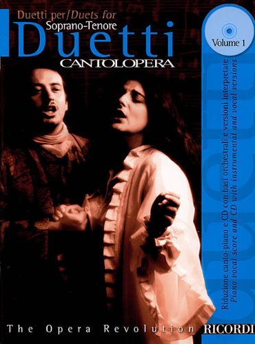 Cantolopera: Duets for Soprano/Tenor - Volume 1: Cantolopera Collection ...