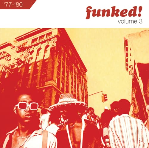 Amazon MusicでVARIOUS ARTISTSのFunked!: Volume 3 1977-1980を再生する