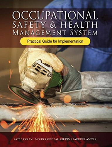 Occupational Safety & Health Management System: A Practical Guide for ...