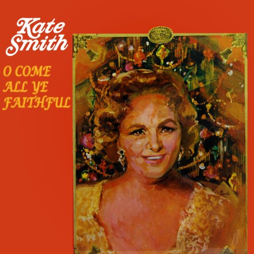 Come All Ye Faithful [Explicit] by Kate Smith on Amazon Music - Amazon ...