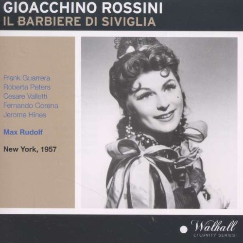 Gioacchino Rossini, Max Rudolf, Roberta Peters, Cesare Valletti, Frank ...