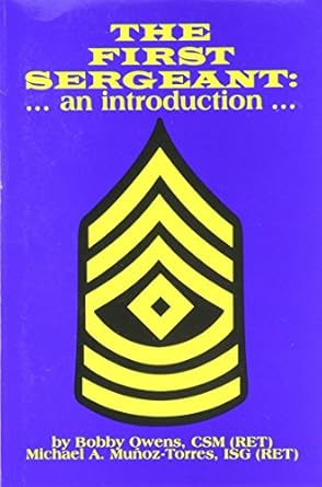 The First Sergeant: Bobby Owens: 9781884308260: Amazon.com: Books