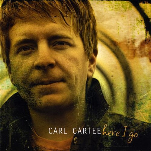 Cartee, Carl - Here I Go - Amazon.com Music