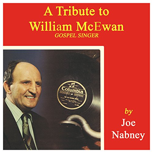 Amazon.com: A Tribute to William Mcewan : Joe Nabney: Digital Music