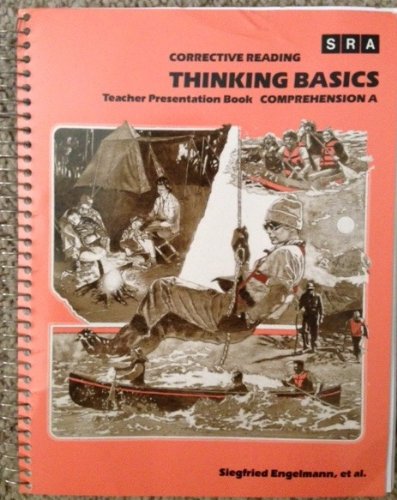 Corrective Reading: Thinking Basics, Teacher Presentation Book ...