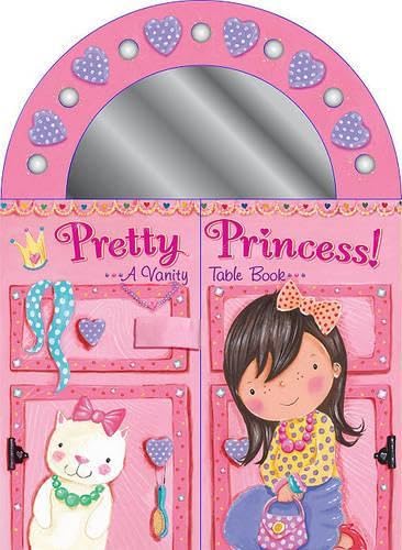 Pretty Princess: A Vanity Table Book: Karr, Lily, Waters, Erica-Jane ...