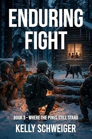 Amazon.com: Enduring Fight: Book Three of Where the Pines Still Stand ...