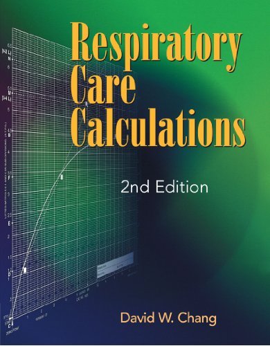 Respiratory Care Calculations by David W. Chang (1998-12-17): Amazon ...