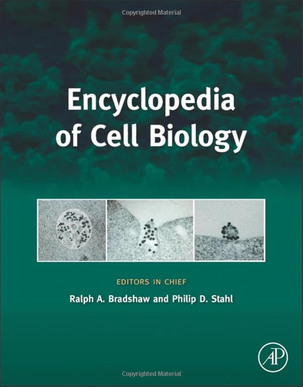 Encyclopedia of Cell Biology: Bradshaw, Ralph A., Stahl, Philip D ...