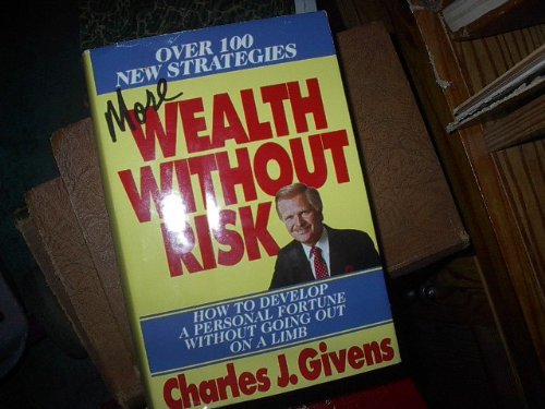 More Wealth Without Risk, Updated and Expanded for 1991 and Beyond ...