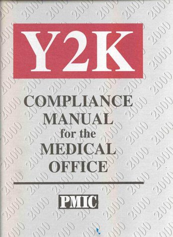 Y2K Compliance Manual for the Medical Office: Cohen, Frank ...