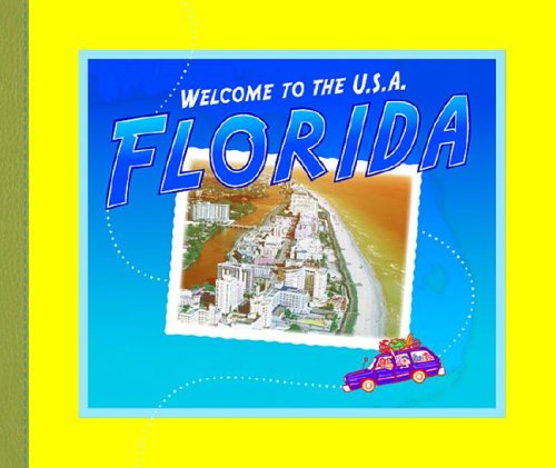 Florida (Welcome to the U.S.A., 1232): Heinrichs, Ann, Kania, Matt ...