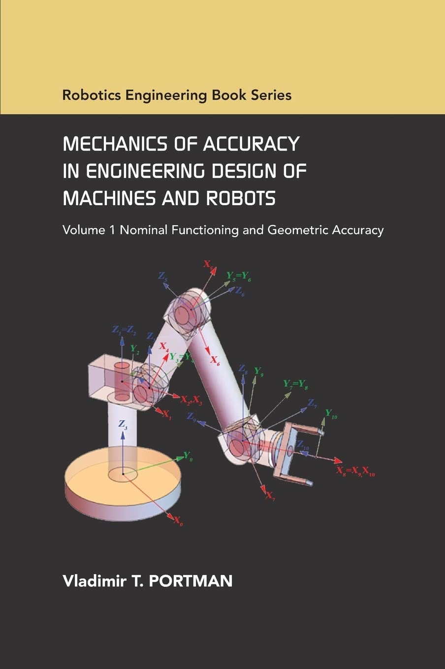 Mechanics of Accuracy in Engineering Design of Machines and Robots ...