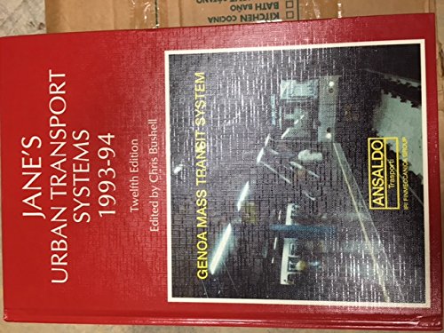 Jane's Urban Transport Systems: Chris (Ed) Bushell: 9780710610720 ...